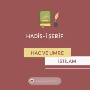 İSTİLAM - İslamyolunameftun